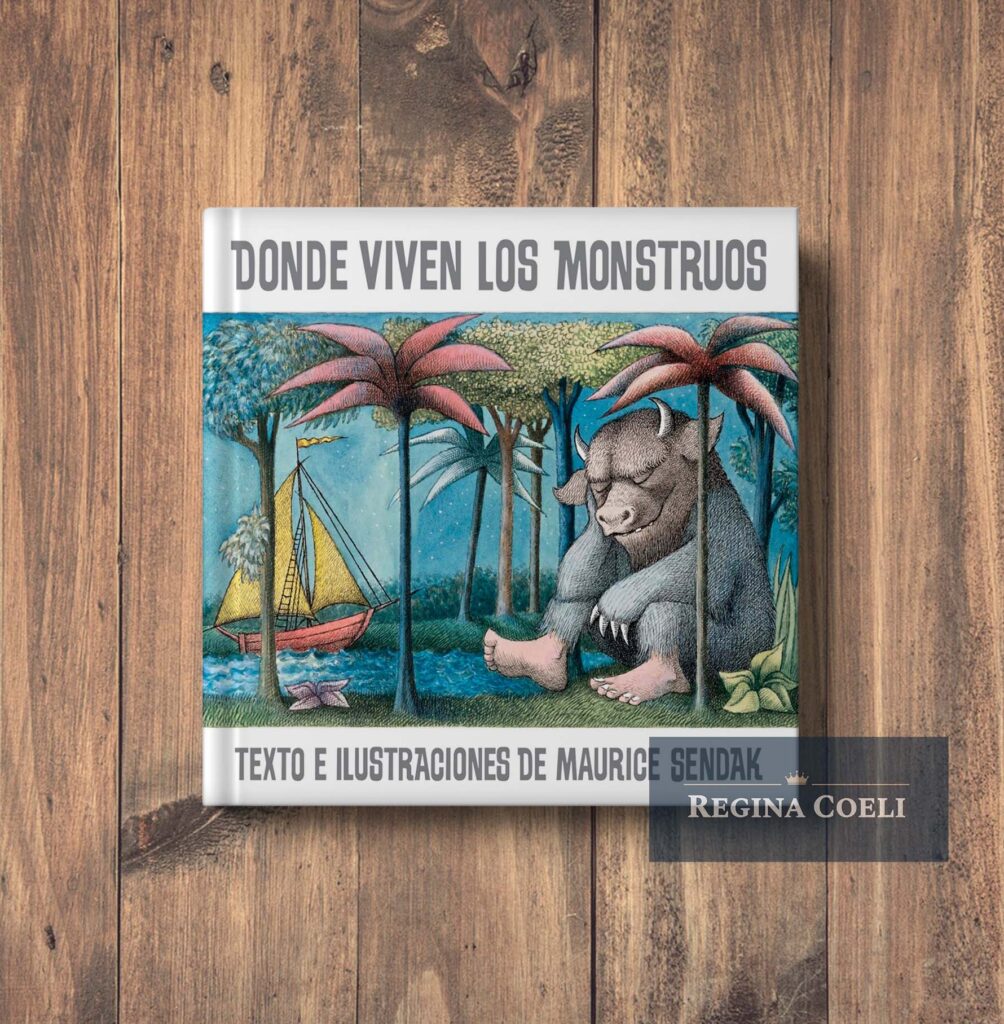 DONDE VIVEN LOS MONSTRUOS - Maurice Sendak